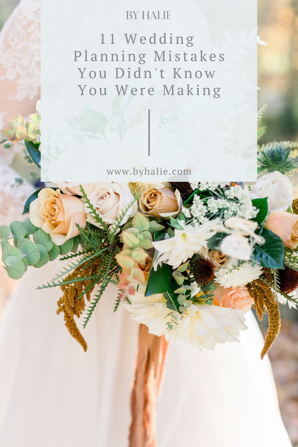11 Wedding Planning Mistakes You Didn't Know You Were Making | Halie ...